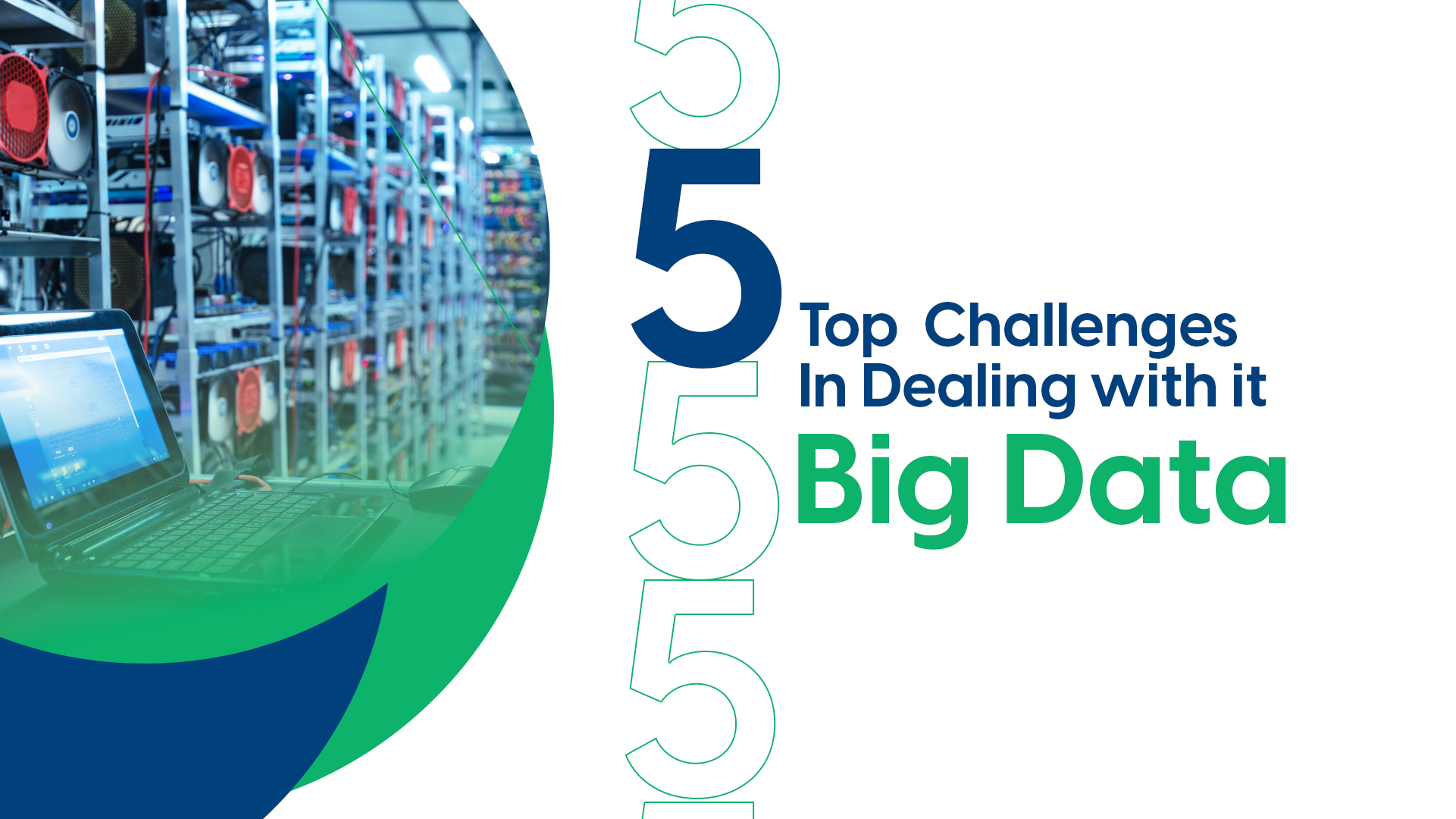 Big Data- Top 5 Challenges in Dealing with it - Folium AI